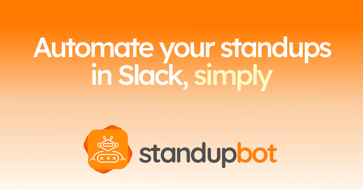 Standup Bot – Async standup meetings & check-ins for Slack | Ship more ...